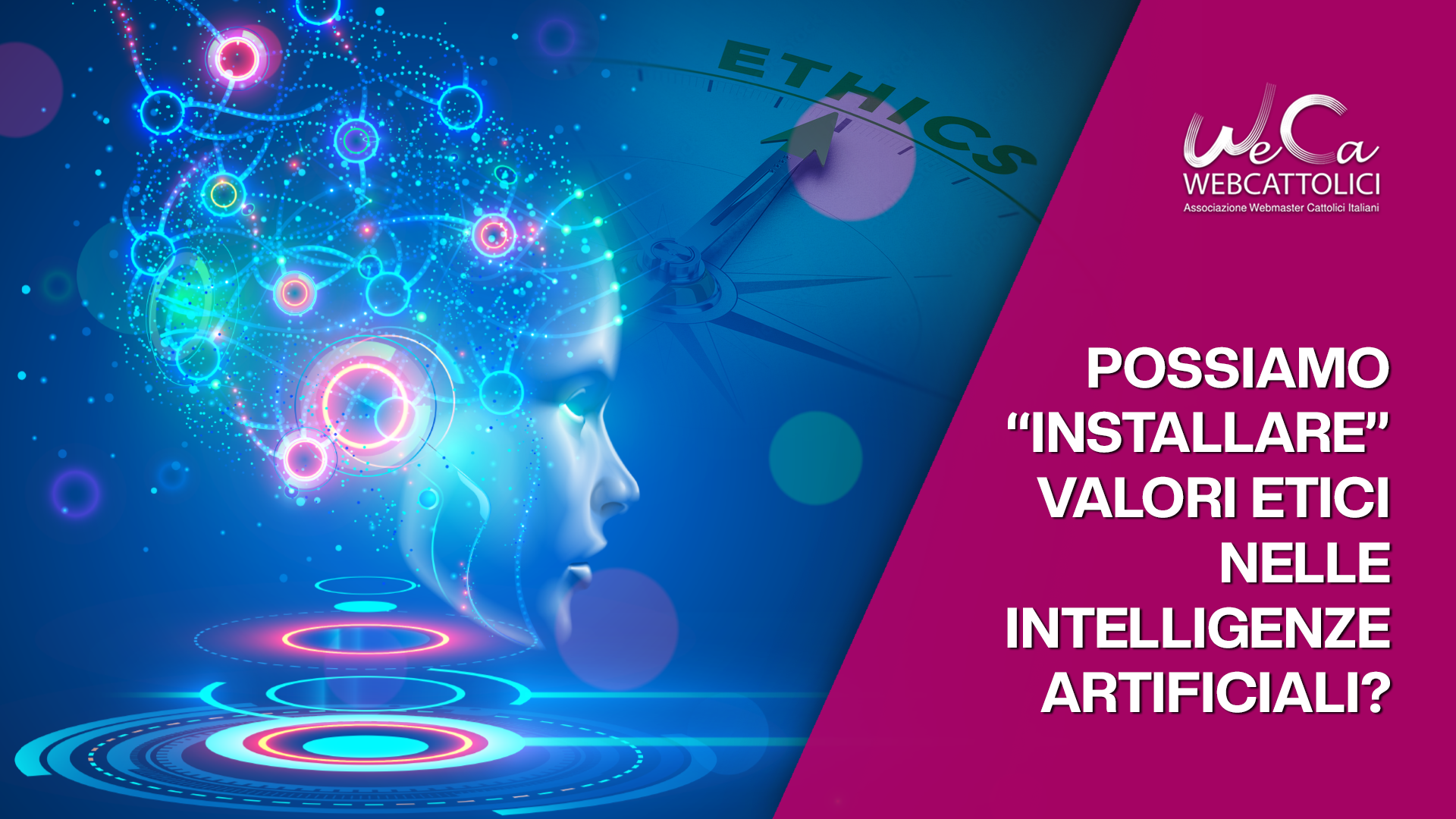 Possiamo “installare” valori etici nelle Intelligenze artificiali? - La ...